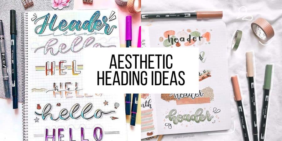 Aesthetic Heading Ideas For Your Bullet Journal