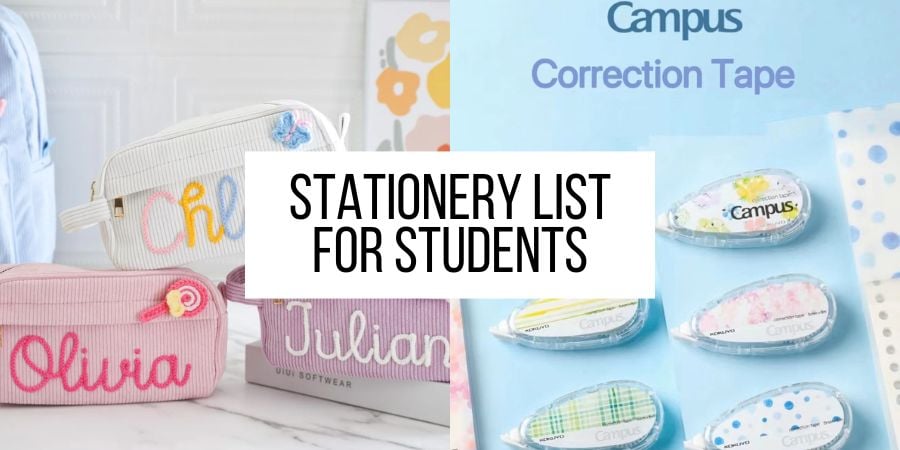 Essential Stationery List For Students