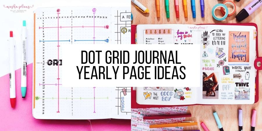 Yearly Dot Grid Journal Ideas To Try